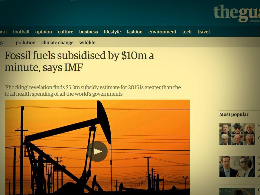 $5.3 Trillion On Government Fossil Fuel Subsidies? What Total And Utter Bilge!