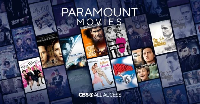 CBS All Access Adds More Than 100 Films From Paramount Pictures - Breitbart