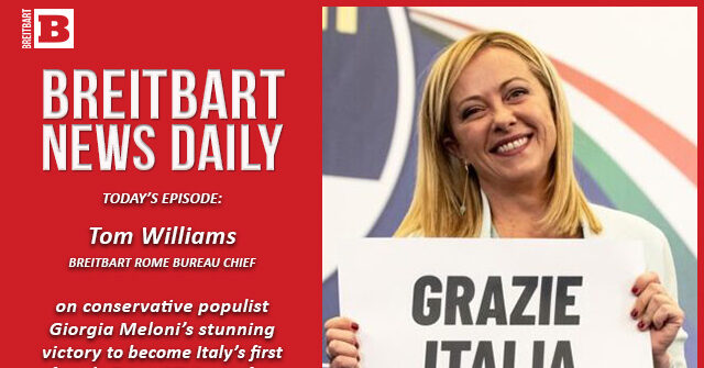 Breitbart News Daily Podcast Ep. 225: Italy’s Right Turn with Breitbart ...
