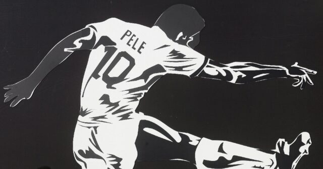 Pele - Who said what - Breitbart