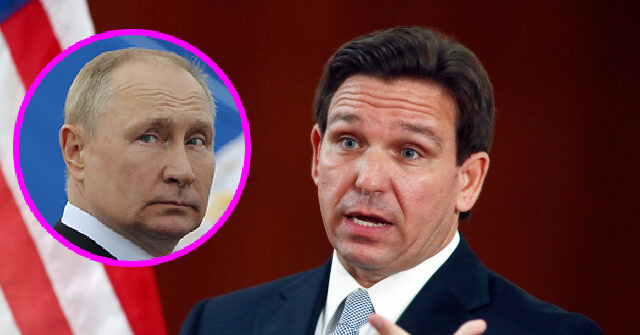 DeSantis Says ‘War Criminal’ Putin Should Be ‘Held Accountable’